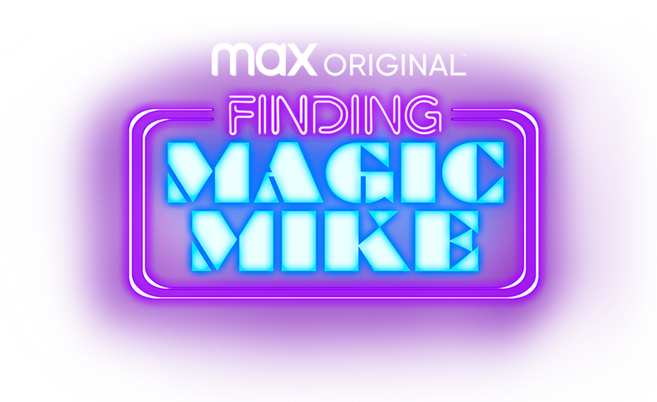 Finding Magic Mike | HBO Max Originals